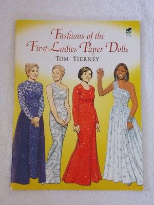 Fashions Of The First Ladies Paper Dolls by Tom Tierney | eBay