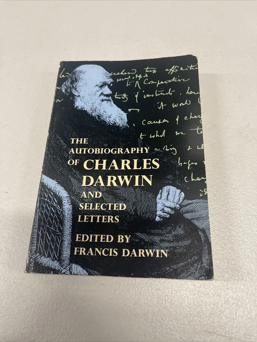 Autobiography Of Charles Darwin