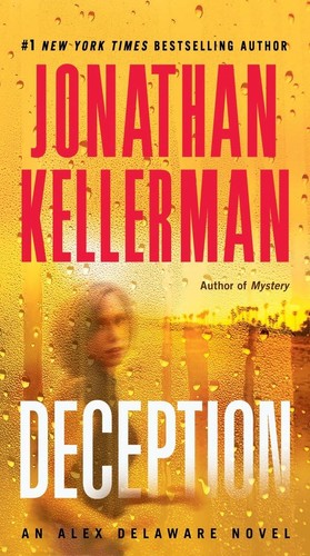 Deception: An Alex Delaware Novel - paperback Kellerman, Jonathan ...