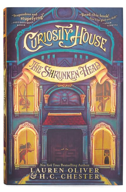 Curiosity House: The Shrunken Head (Curiosity House, 1) - Oliver ...
