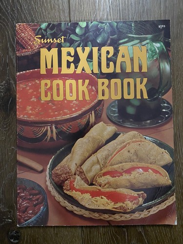 Vintage 1973 Sunset Mexican Recipes Cookbook Cook Book | eBay