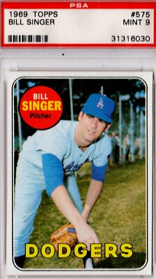 Bill Singer, Topps 1969, PSA 9, LA Dodgers, (2x) All-Star, Pitched No ...