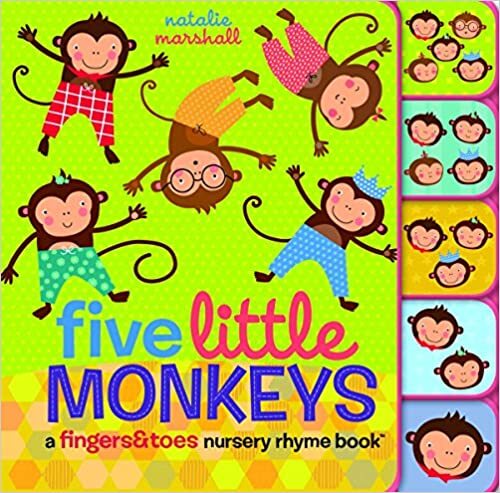 Five Little Monkeys: A Fingers & Toes Nursery Rhyme Book: A Fingers ...