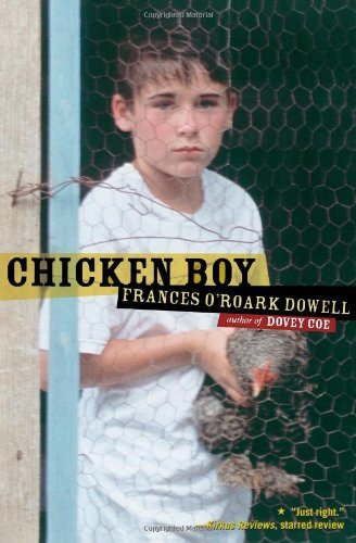 Chicken Boy by Dowell, Frances O'Roark [Paperback] 9781416934820| eBay
