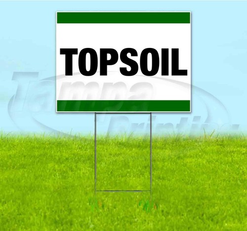 TOPSOIL 18x24 Yard Sign WITH STAKE Corrugated Bandit BUSINESS SALE ...