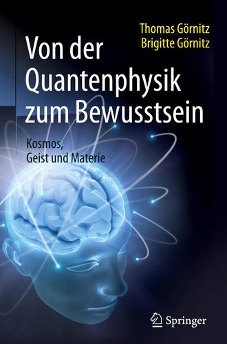Von der Quantenphysik zum Bewusstsein | Kosmos, Geist und Materie ...