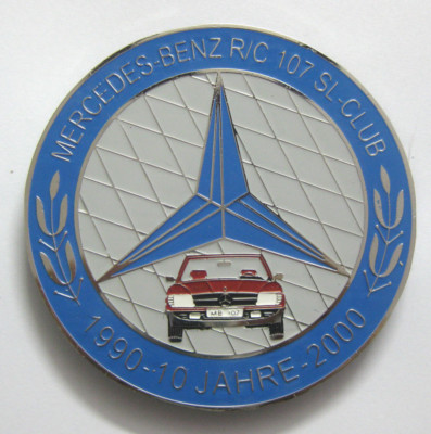 CAR BADGE-MERCEDES BENZ R/C 107 SL-CLUB 1990-10JAHRE 2000 CAR GRILL ...
