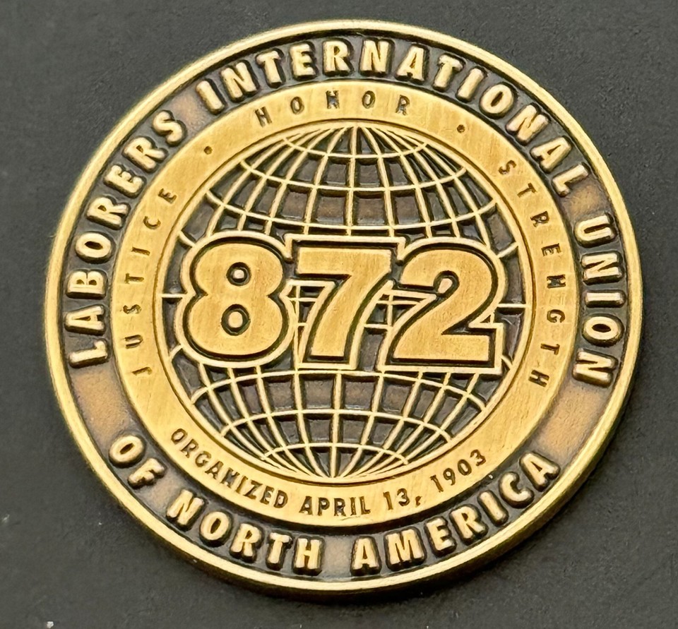 Laborers Local 872 Union SN Lecet Las Vegas Medal Token North America ...