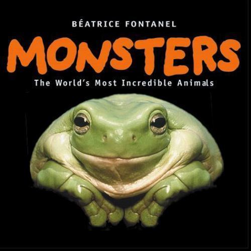 Monsters : The world's most incredible animals 9780872266056| eBay