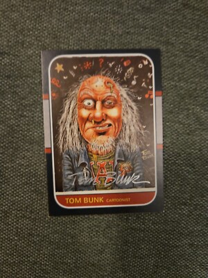 Tom Bunk Custom Signed Card - Artist for Garbage Pail Kids and Mad ...