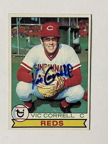 Vic Correll Signed 1979 Topps #281 Cincinnati Reds Auto AU | eBay