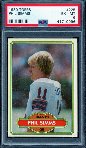 1980 Topps Football Phil Simms ROOKIE #225. PSA 6 Ex- MINT. New York ...