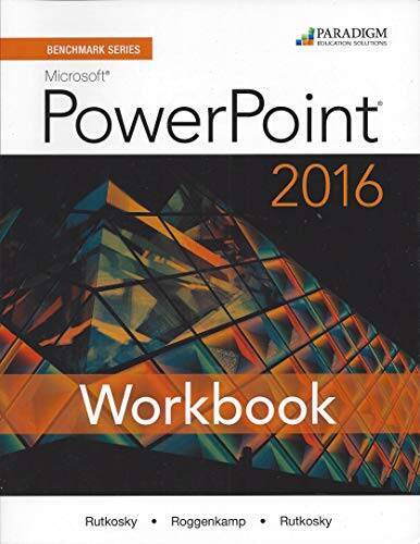 Benchmark Series: Microsoft Powerpoint 2016: Workbook - Paperback ...