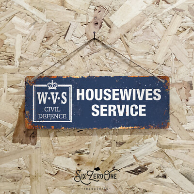 WVS Housewives Service Metal Sign Horizontal - Vintage worn rusty look ...