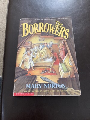 The Borrowers by Mary Norton (2001, Trade Paperback) Scholastic Edition ...