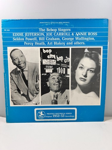 A52 Eddie Jefferson: The Bebop Singers, 1970 Prestige Records PR 7828 ...