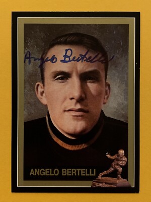 ANGELO BERTELLI Dec CF HOF Signed 1991 HEISMAN Collection N DAME ...
