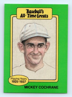 1987 Hygrade All-Time Greats Mickey Cochrane Philadelphia Athletics # ...