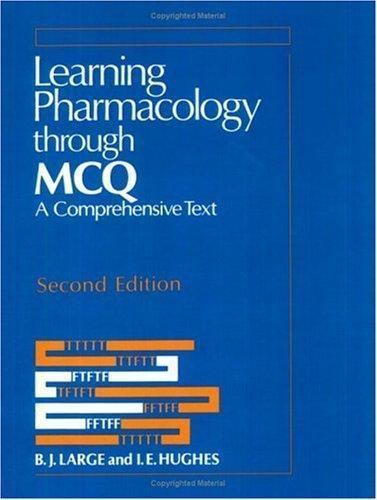 Learning Through Mcq Ser.: Learning Pharmacology Through MCQ by B. J ...