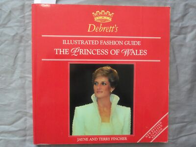 1989 DEBRETT'S THE PRINCESS OF WALES FASHION GUIDE SOFTCOVER BOOK - K ...