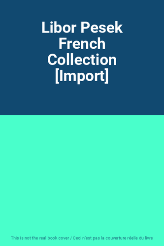 Libor Pesek French Collection [Import], Unknown | eBay