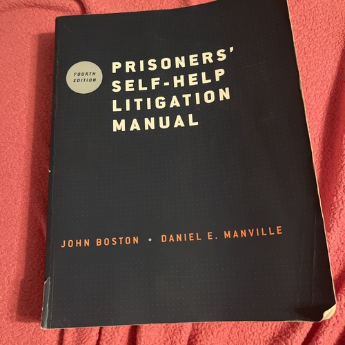 Prisoners Self Help Litigation Manual 4th Edition John Boston Daniel E ...