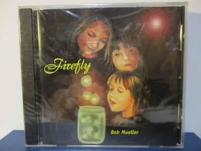 Bob Mueller – Firefly - CD - BRAND NEW. SEALED - E23-3085 | eBay