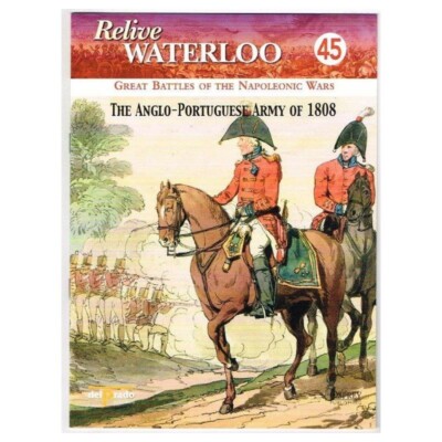 del Prado Relive Waterloo Magazine No.45 mbox3618/i Anglo-Portuguese ...