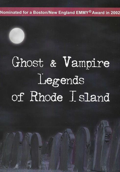Ghost & Vampire Legends Of Rhode Island DVD VIDEO DOCUMENTARY infamous ...