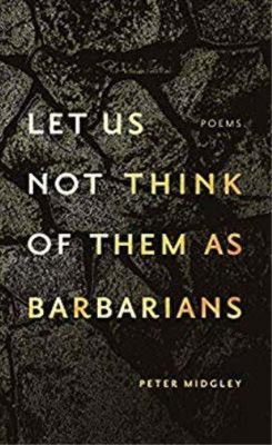 Peter Midgley Let Us Not Think of Them As Barbarians (Poche) | eBay