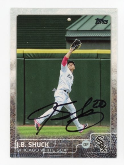 SIGNED BASEBALL CARD AUTO TOPPS 2015 CHICAGO WHITE SOX JB SHUCK #US296 ...