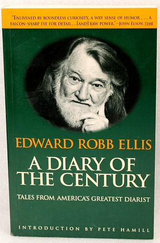 Diary of the Century : Tales from America's Greatest Diarist by Edward ...