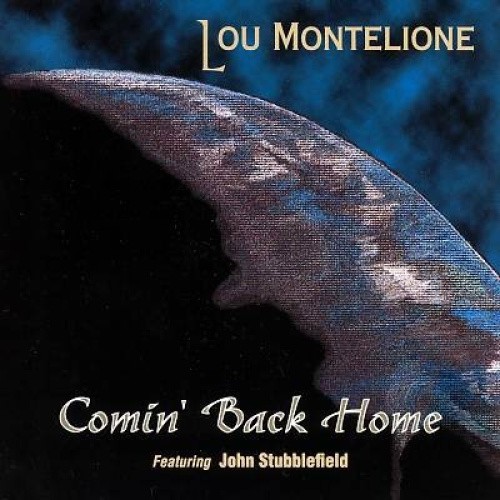 Comin' Back Home by Lou Montelione [CD] NEUF 702987003820 | eBay