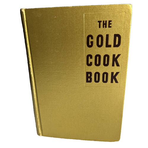 The Gold Cook Book. by Master Chef. Louis P. De Gouy. N.Y. 1947 First ...