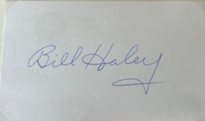Bill Haley 🔥 Autograph 3x5 Index Card 🔥 Rock Around The Clock * died ...