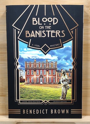 Blood on the Banister by Benedict Brown (2023, Paperback) First Edition ...