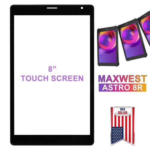 8" Touch Screen Digitizer Glass Panel Replacement For Maxwest ASTRO 8R ...