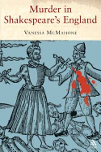 Murder in Shakespeare's England by Vanessa McMahon: Used 9781852854225 ...