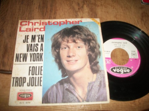 vinyle 45 tours, christopher laird, je m'en vais a New-York | eBay