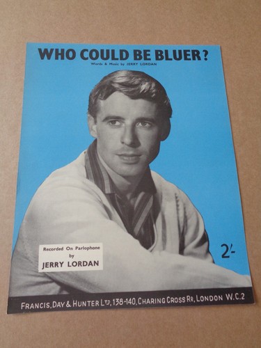 Jerry Lordan - Who Could Be Bluer? sheet music | eBay