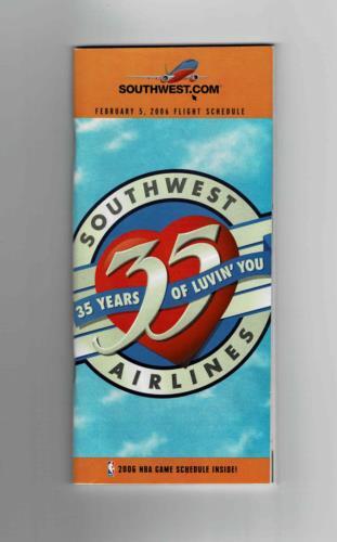 SOUTHWEST AIRLINES 35th ANNIVERSARY FLIGHT SCHEDULE FEB 5 2006 NBA 2006 ...