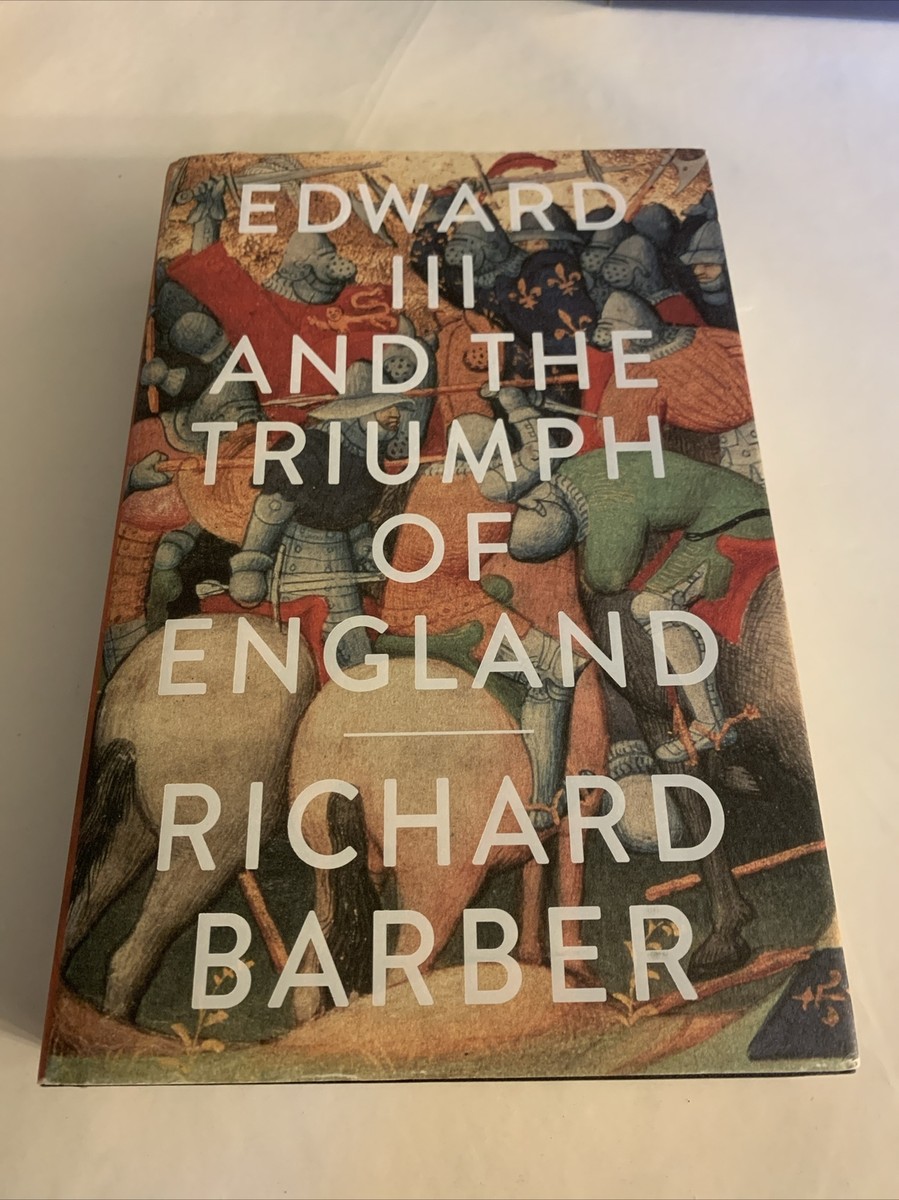 Edward Iii King Edward III Of England (1312 1377) [Edward Of Windsor;