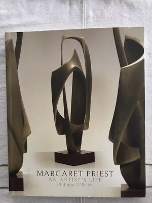Margaret Priest An Artist's Life Philippa O'Brien 2009 Signed by Artist ...