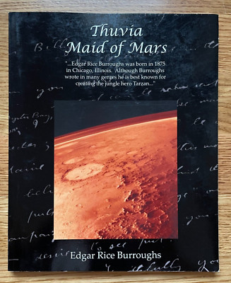 Thuvia, Maid of Mars by Burroughs, Edgar Rice Trade Paperback **Very ...