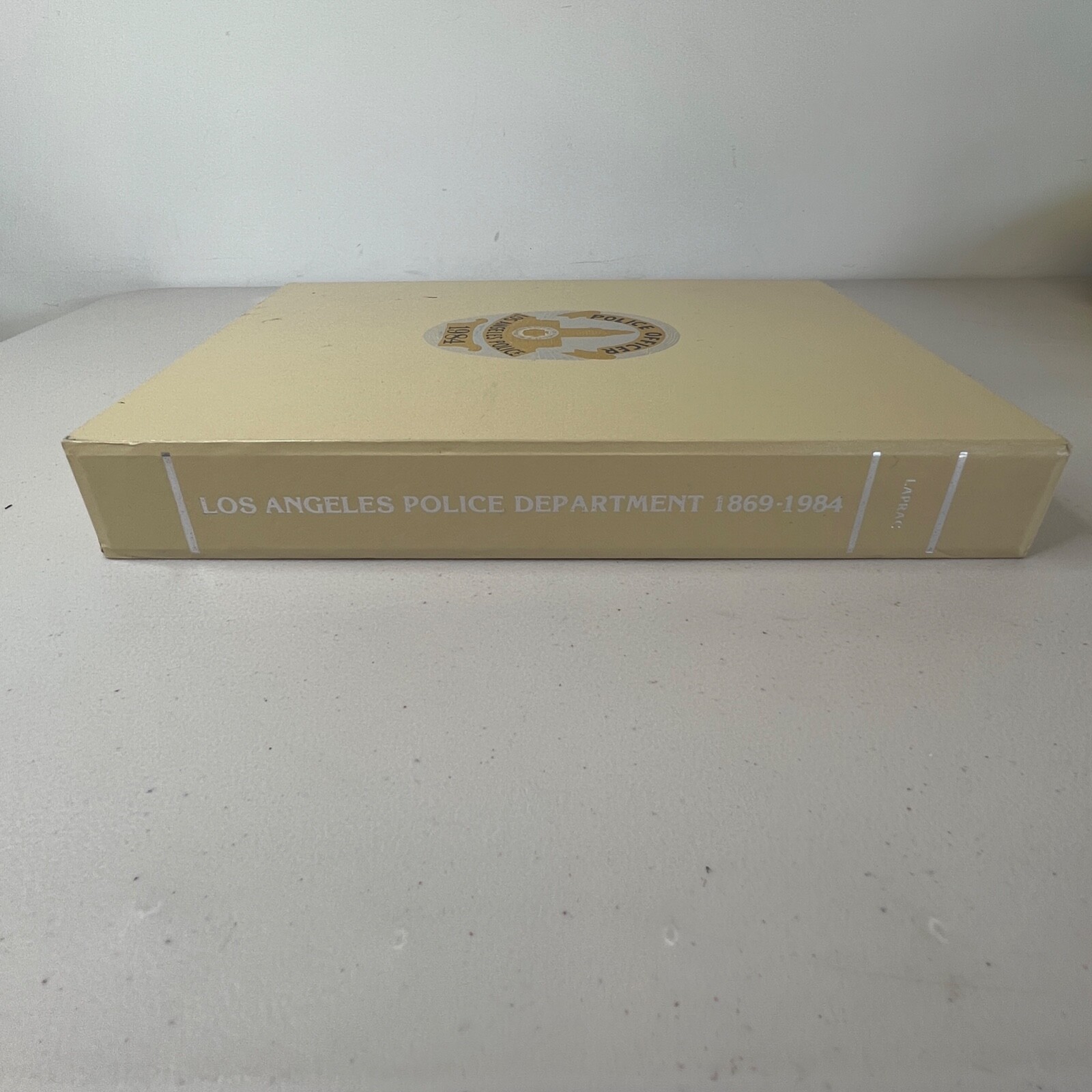 LAPD Los Angeles Police Department 1869-1984 Commemorative Book w ...