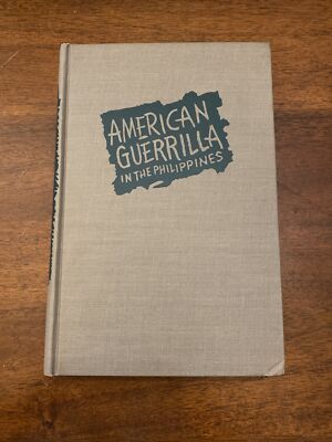 American Guerrilla In The Philippines by Ira Wolfert (Hardcover, 1945 ...