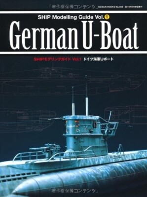 SHIP Modeling Guide #1 German U-Boat Japanese Model Kit Book Japanese ...