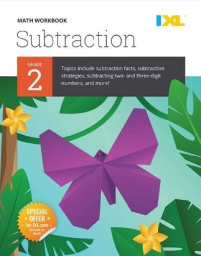 IXL Math Workbook: Grade 2 Subtraction - Paperback By IXL Learning ...