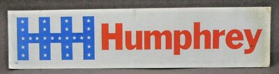 1968 HHH HUMPHREY president unused 15" BUMPER STICKER z | eBay