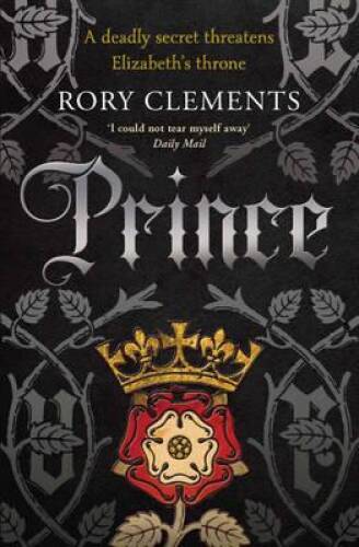 Prince (John Shakespeare) - Paperback By Clements, Rory - GOOD | eBay